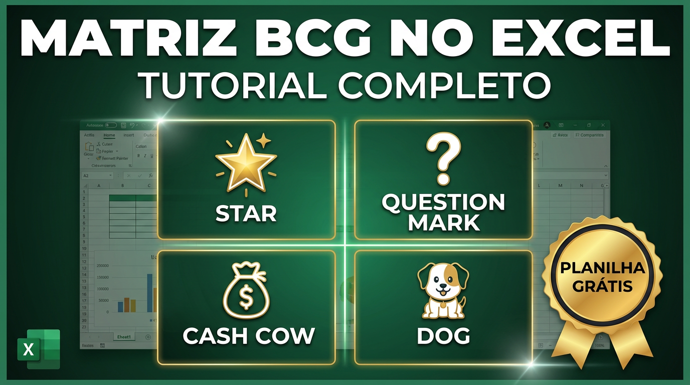 Matriz BCG no Excel: Como Usar + Planilha Grátis - Planilhas Prontas ...